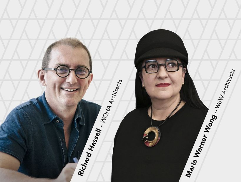 Richard Hassell X Maria Warner Wong: Architects, not Architecture ...