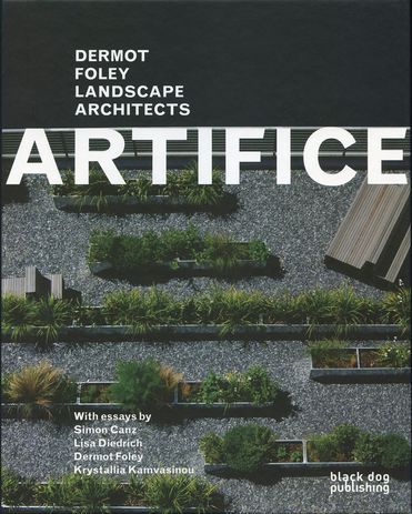 Artifice: Dermot Foley Landscape Architects | ArchitectureAU