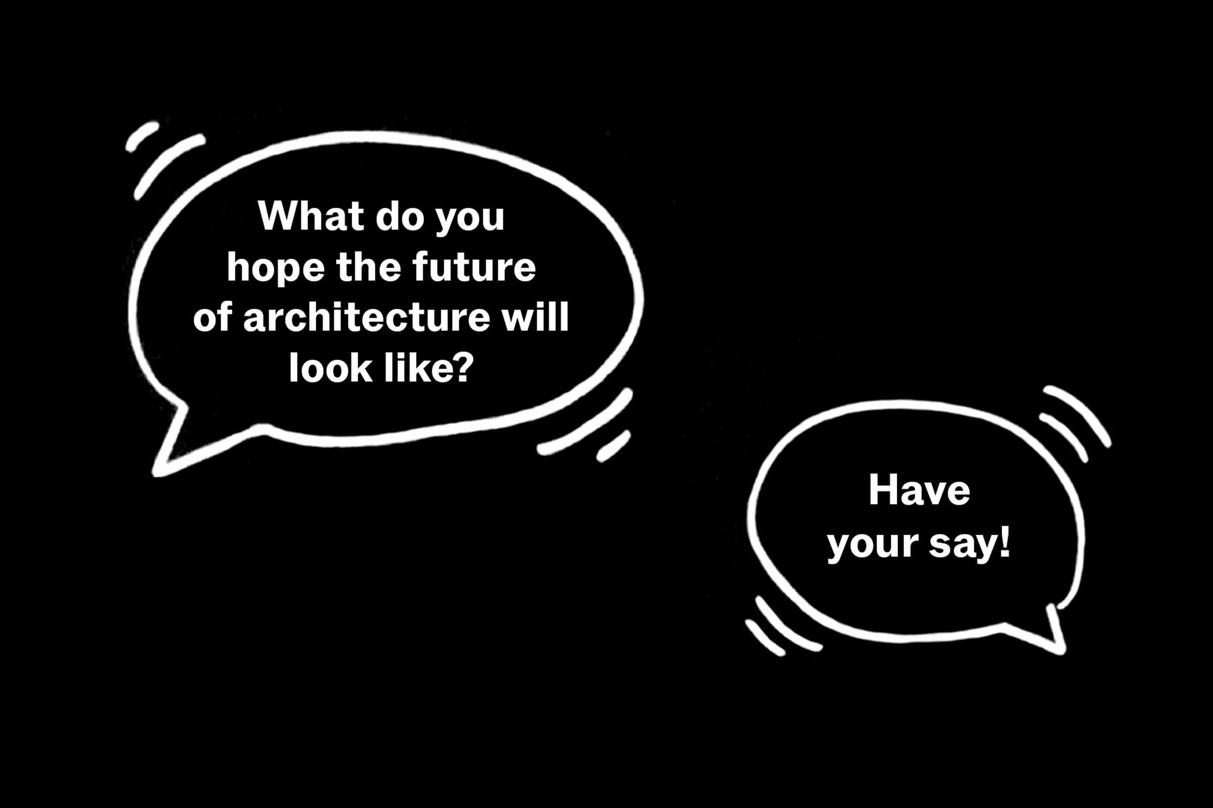 Have your say on the future of architecture | ArchitectureAu